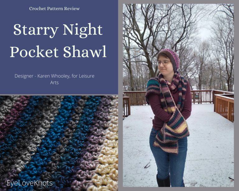 Starry Night Pocket Shawl - Crochet Pattern Review - EyeLoveKnots