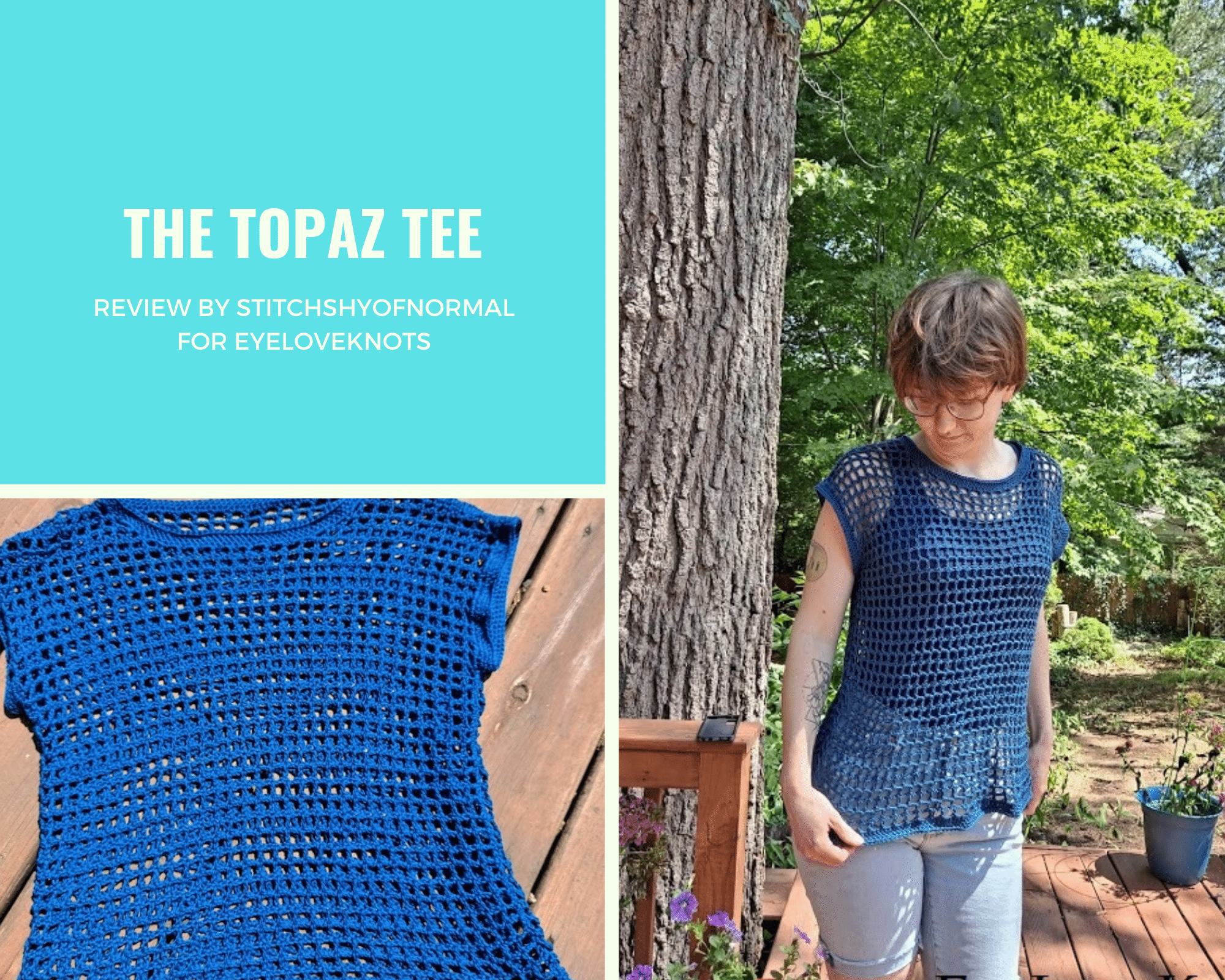 The Topaz Tee - Crochet Pattern Review - EyeLoveKnots