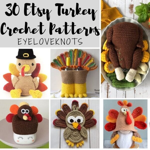 30 Etsy Turkey Crochet Patterns - EyeLoveKnots