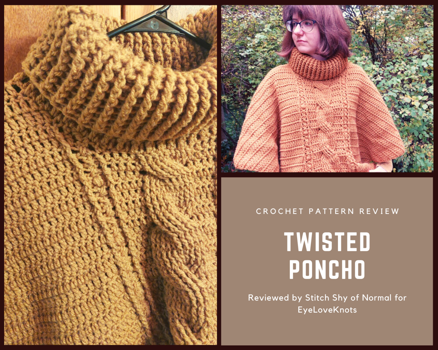 Twister Poncho - Crochet Pattern Review - EyeLoveKnots