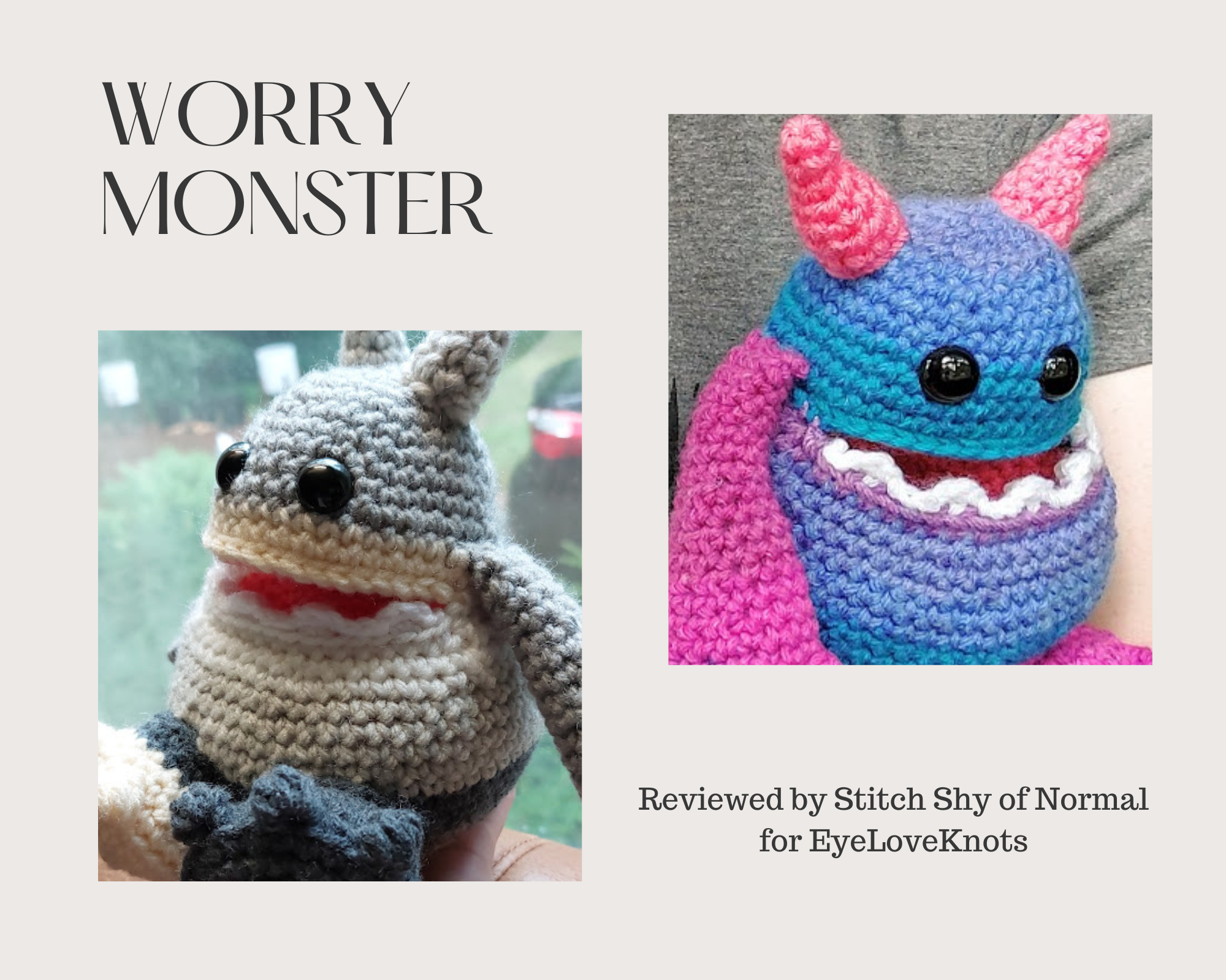 Worry Monster - Crochet Pattern Review - EyeLoveKnots
