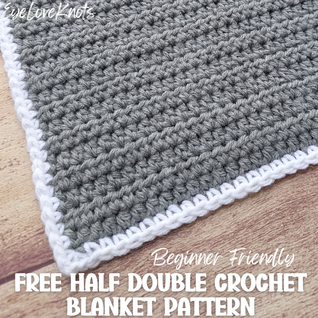 Beginner Friendly Half Double Crochet Blanket Pattern | Haylee Afghan ...